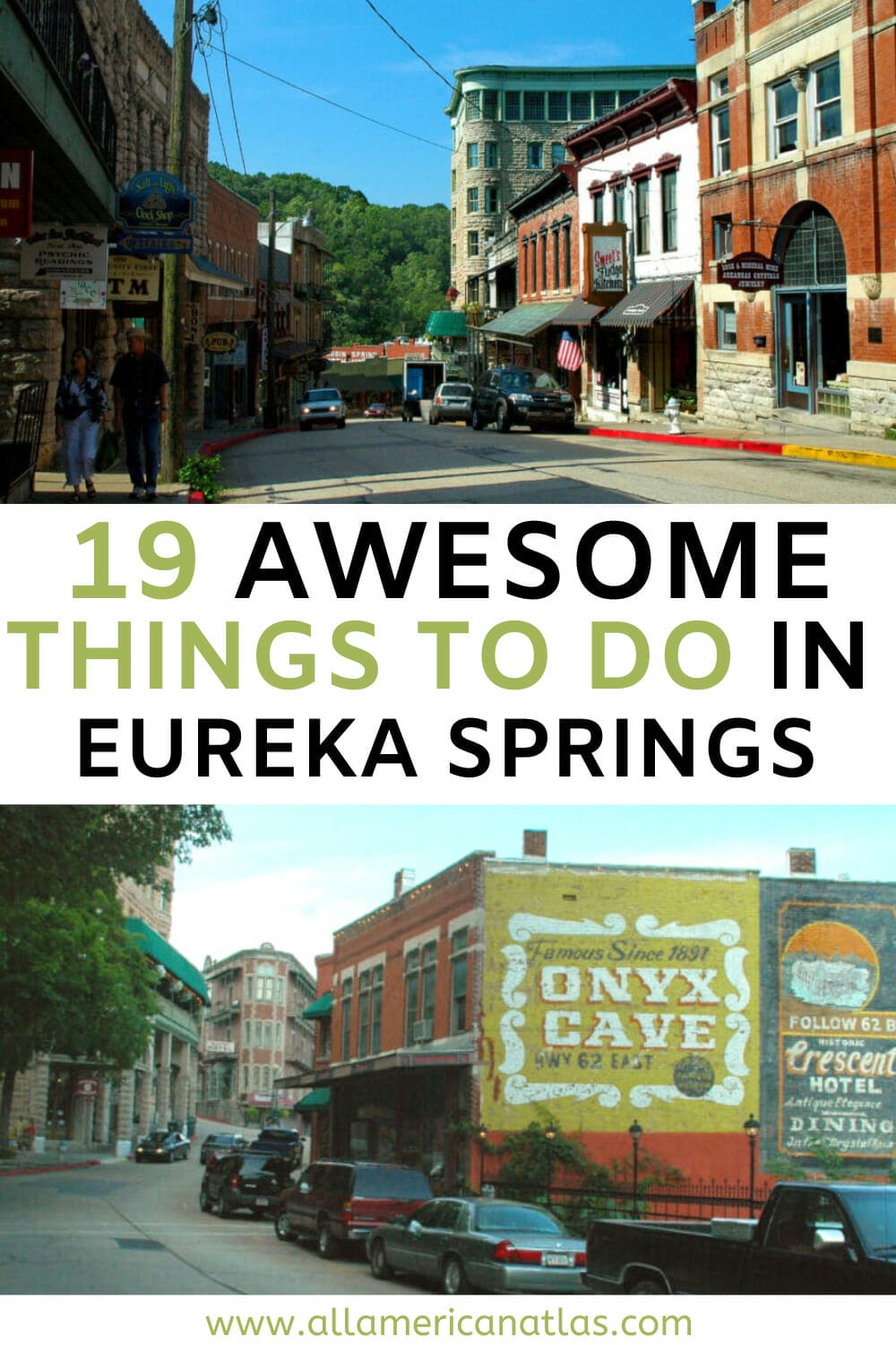 18 Best Things to Do in Eureka Springs, Arkansas