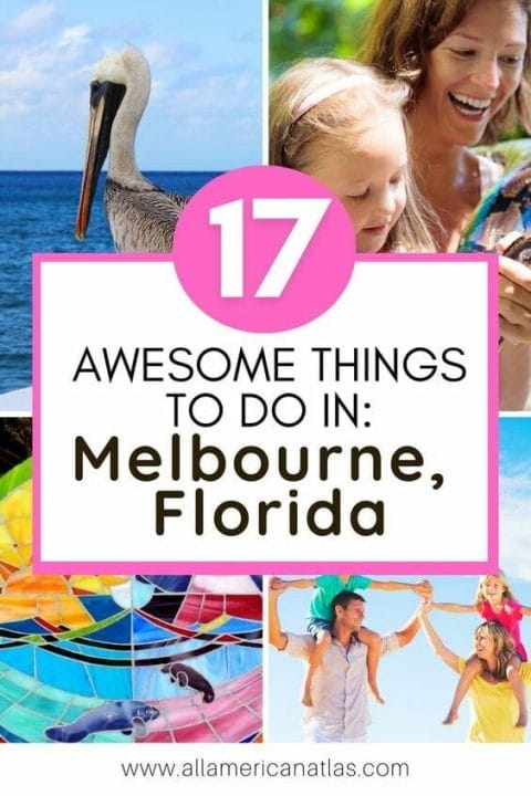 17+ Enchanting Things to Do in Melbourne, Florida